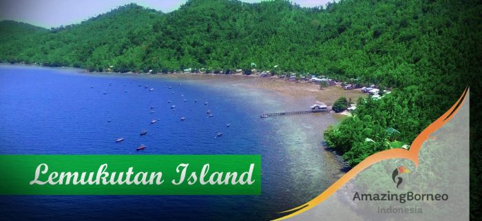 Paket Wisata Pulau Lemukutan 0811 5695 100 - Amazing Borneo Indonesia